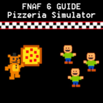 Download FNAF 6 : Freddy Fazbear's Pizzeria Simulator Guide for PC ...