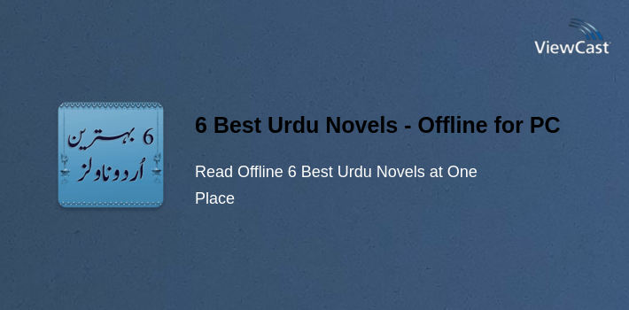 Download 6 Best Urdu Novels - Offline for PC / Windows / Computer