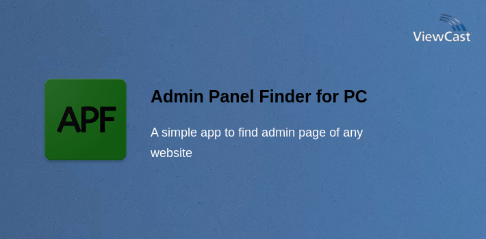 Download Admin Panel Finder for PC / Windows / Computer