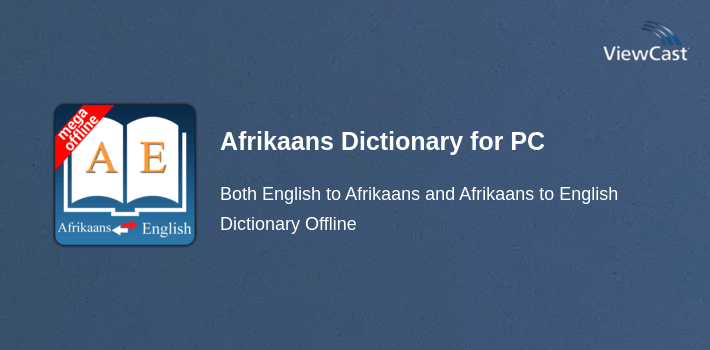 Download Afrikaans Dictionary for PC / Windows / Computer