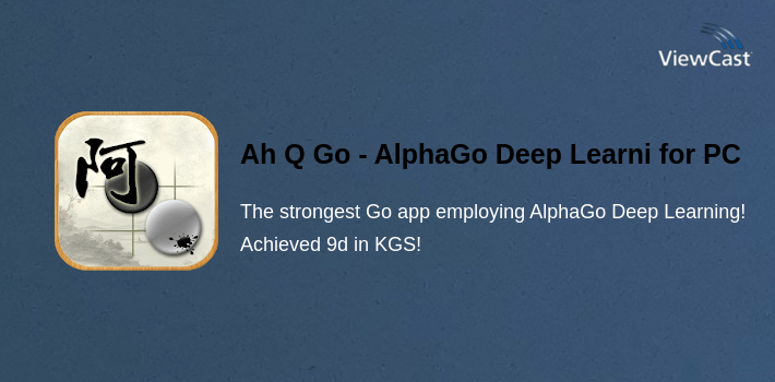 Download Ah Q Go - AlphaGo Deep Learning technology for PC / Windows ...
