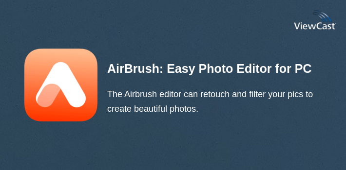 Download AirBrush: Easy Photo Editor for PC / Windows / Computer