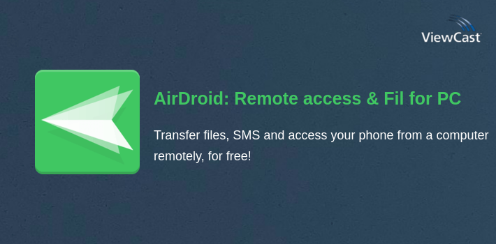Download AirDroid: Remote access & File for PC / Windows / Computer