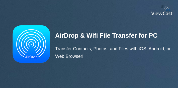 Download AirDrop & Wifi File Transfer for PC / Windows / Computer
