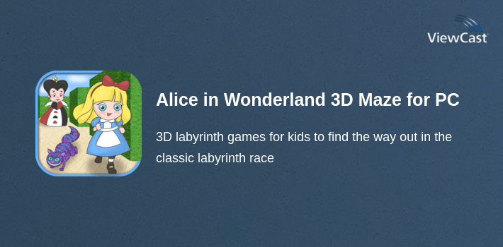 Download Alice in Wonderland 3D Maze for PC / Windows / Computer