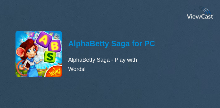 Download AlphaBetty Saga for PC / Windows / Computer