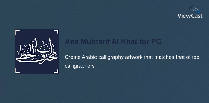 Download Ana Muhtarif Al Khat for PC / Windows / Computer