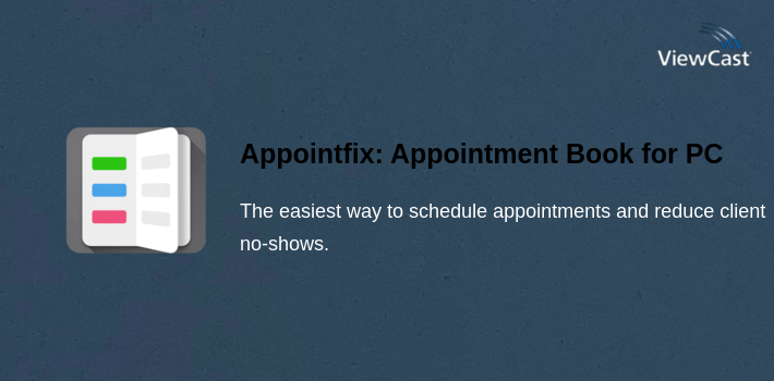 Download Appointfix: Appointment Book for PC / Windows / Computer