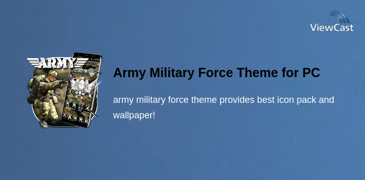 Download Army Military Force Theme for PC / Windows / Computer
