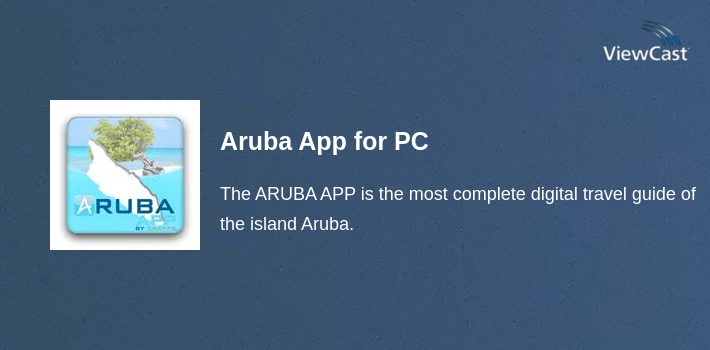 Download Aruba App for PC / Windows / Computer