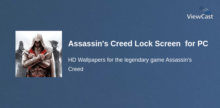 Download Assassin's Creed Lock Screen Wallpaper HD for PC / Windows ...