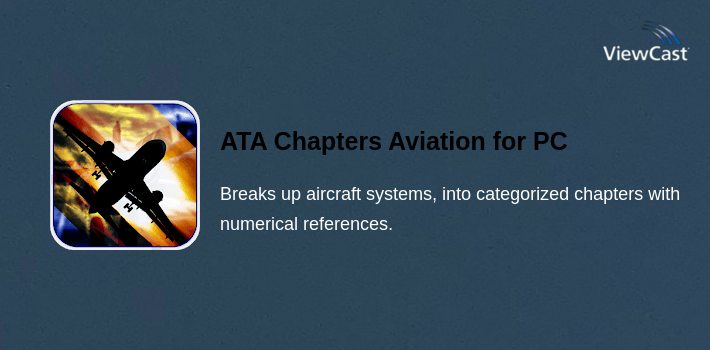 Download ATA Chapters Aviation for PC / Windows / Computer