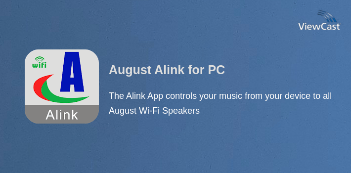 Download August Alink for PC / Windows / Computer