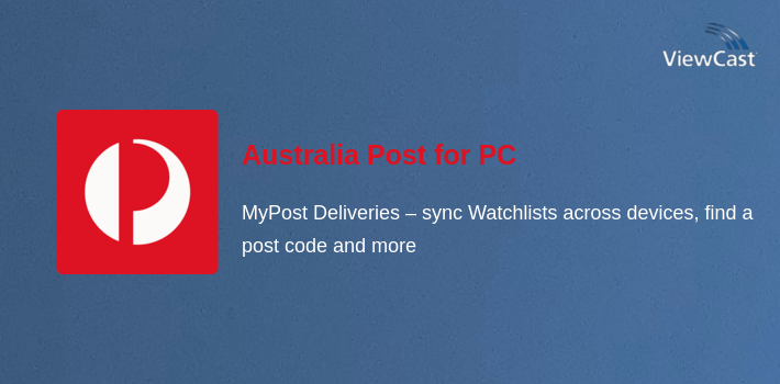 Download Australia Post for PC / Windows / Computer