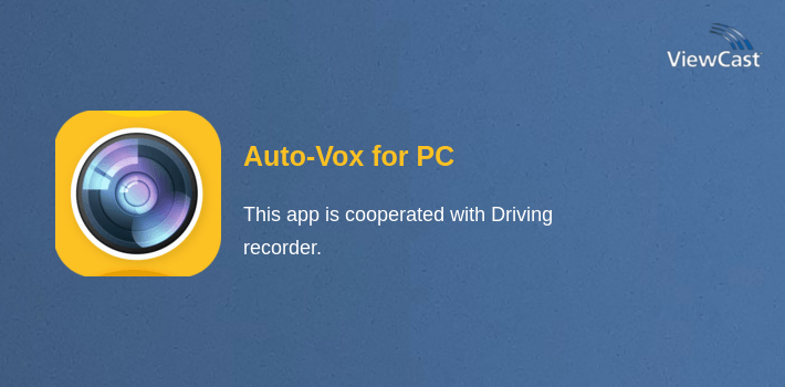 Download Auto-Vox for PC / Windows / Computer