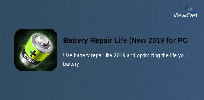 Download Battery Repair Life (New 2019) for PC / Windows / Computer