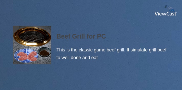 Download Beef Grill for PC / Windows / Computer