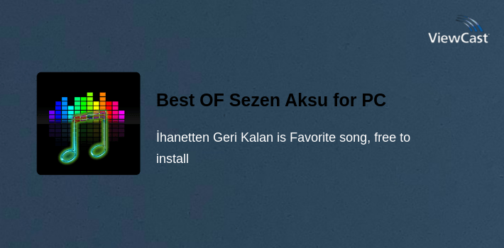 Download Best OF Sezen Aksu for PC / Windows / Computer