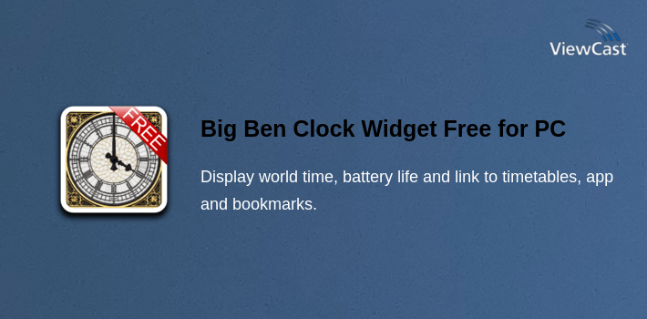 Download Big Ben Clock Widget Free for PC / Windows / Computer