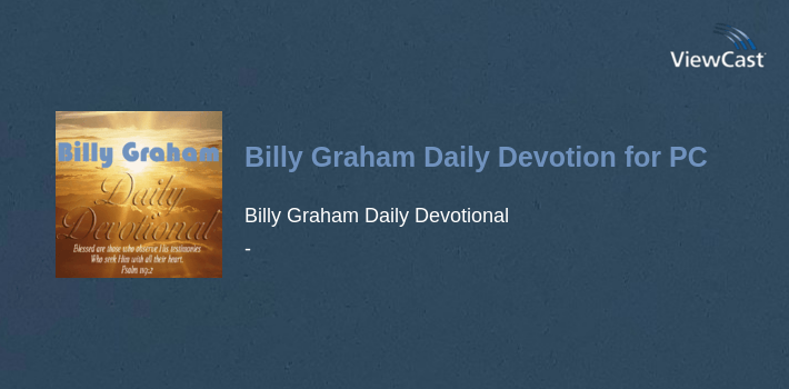 Download Billy Graham Daily Devotion for PC / Windows / Computer
