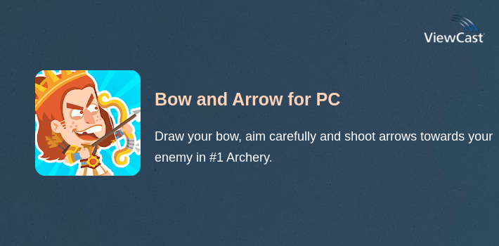 Download Bow and Arrow for PC / Windows / Computer
