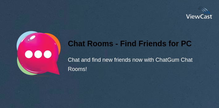 Download Chat Rooms - Find Friends for PC / Windows / Computer