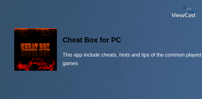 Download Cheat Box for PC / Windows / Computer