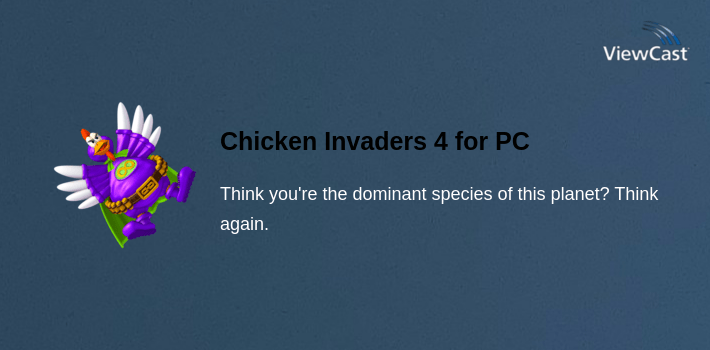 Download Chicken Invaders 4 for PC / Windows / Computer