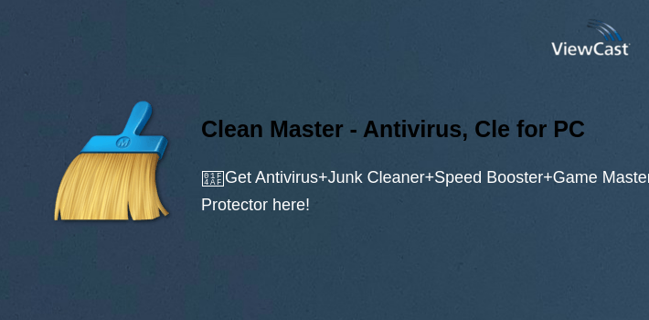 Download Clean Master - Antivirus, Cleaner & Booster for PC / Windows ...