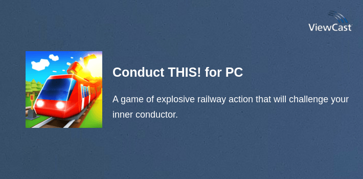 Download Conduct THIS! for PC / Windows / Computer