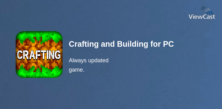 Download Crafting and Building for PC / Windows / Computer