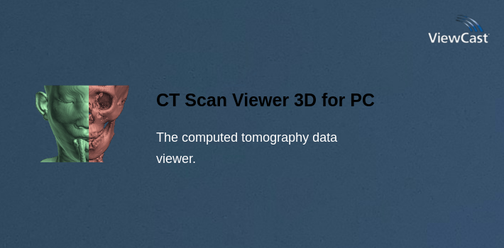 Download CT Scan Viewer 3D for PC / Windows / Computer