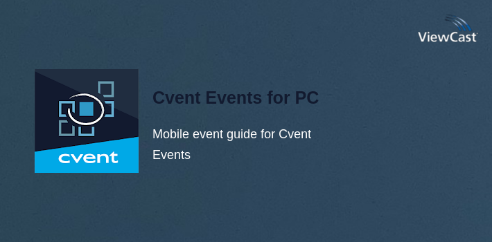 Download Cvent Events for PC / Windows / Computer