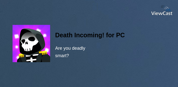 Download Death Incoming! for PC / Windows / Computer