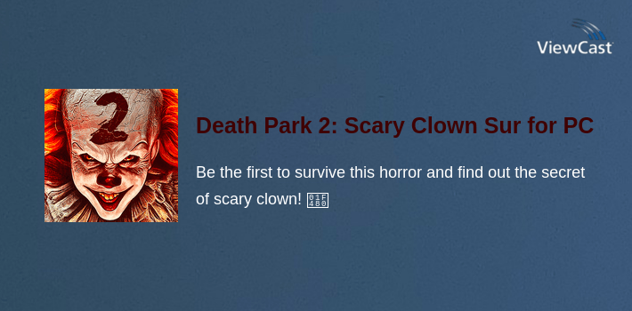 Download Death Park 2: Scary Clown Survival Horror Game for PC ...