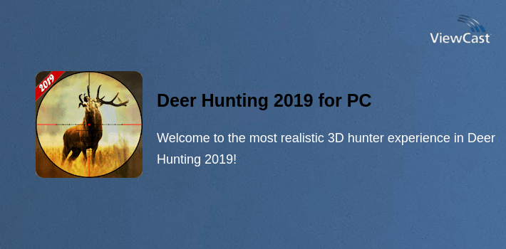 Download Deer Hunting 2019 for PC / Windows / Computer