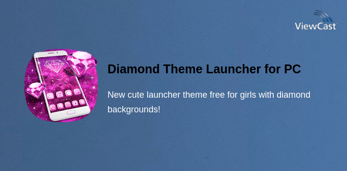 Download Diamond Theme Launcher for PC / Windows / Computer