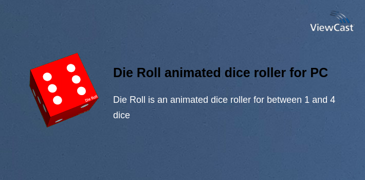 Download Die Roll animated dice roller for PC / Windows / Computer