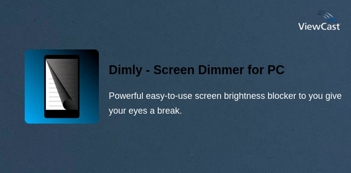 Download Dimly - Screen Dimmer for PC / Windows / Computer