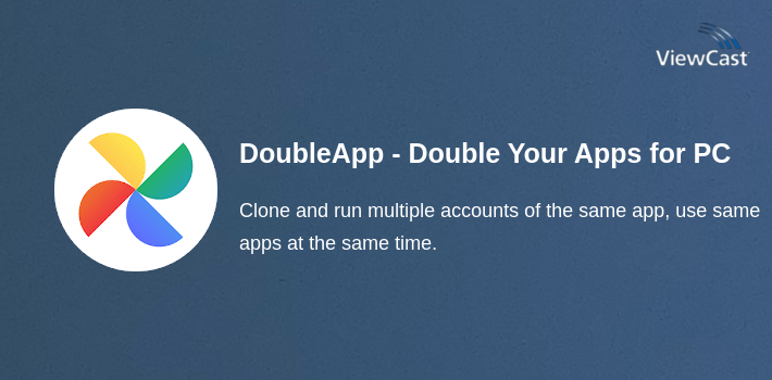 Download DoubleApp - Double Your Apps for PC / Windows / Computer