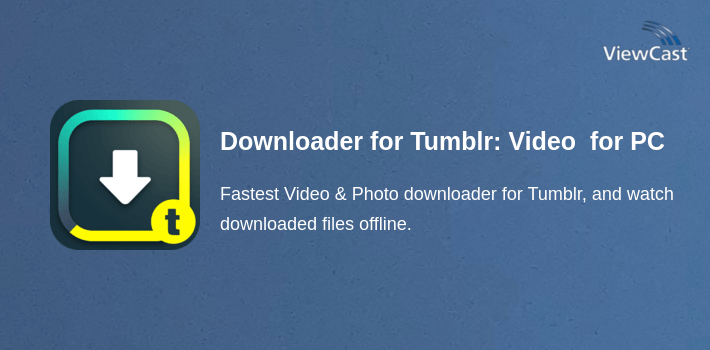 Download Downloader for Tumblr: Video Downloader for Tumblr for PC ...