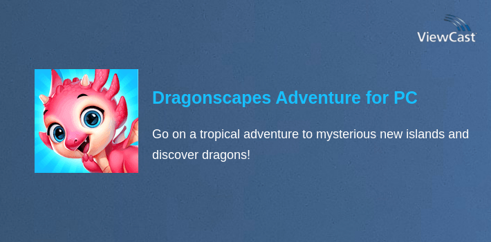Download Dragonscapes Adventure for PC / Windows / Computer
