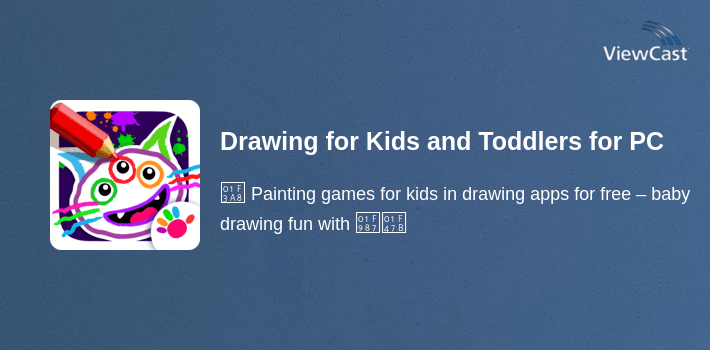 Download Drawing for Kids and Toddlers! Painting Apps! for PC / Windows ...