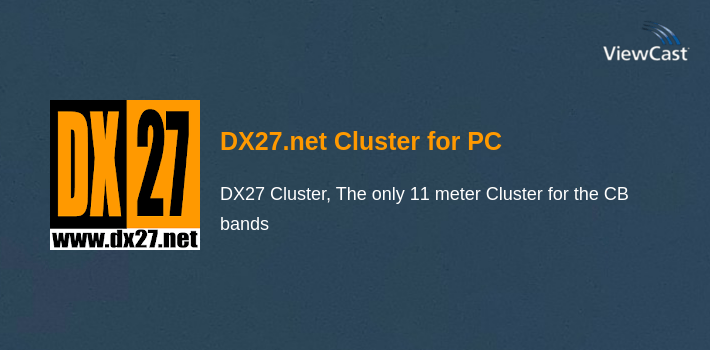 Download DX27.net Cluster for PC / Windows / Computer