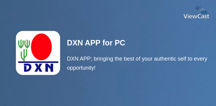 Download DXN APP for PC / Windows / Computer