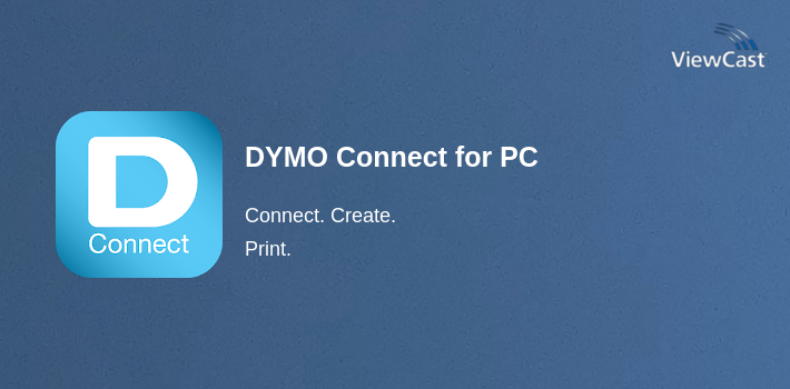 Download DYMO Connect for PC / Windows / Computer