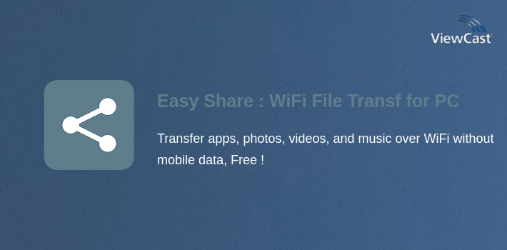 Download Easy Share : WiFi File Transfer for PC / Windows / Computer
