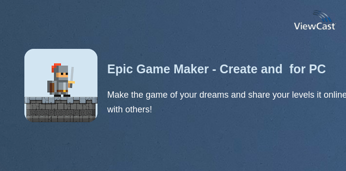 Download Epic Game Maker - Create and Share Your Levels! for PC ...