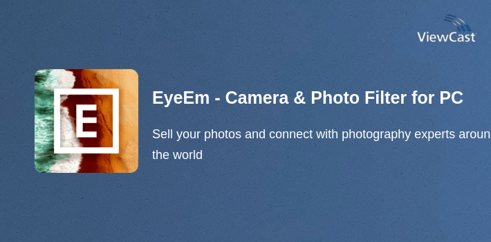Download EyeEm - Camera & Photo Filter for PC / Windows / Computer