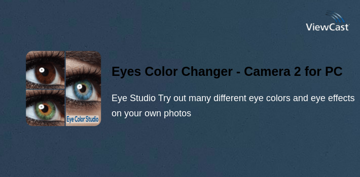 Download Eyes Color Changer - Camera 2018 for PC / Windows / Computer